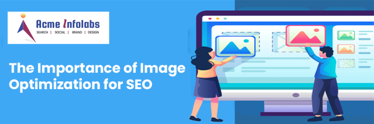 The Crucial Role of Image Optimization in Boosting SEO Success